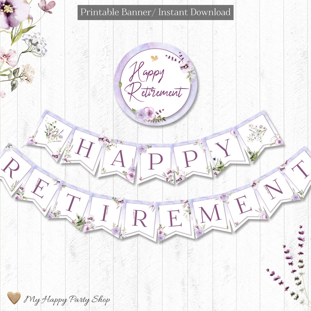 Retirement Banner, PRINTABLE, Happy Retirement, Retirement Party Decor ...