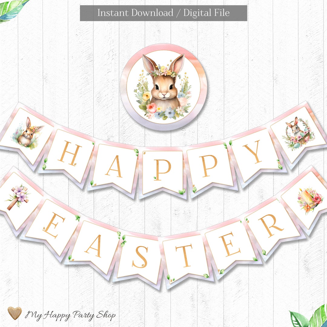 Happy Easter Banner, Printable, Easter Bunting Banner, Easter Party ...
