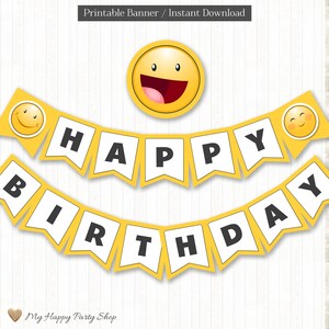 Happy Birthday Banner, PRINTABLE, Smiley Face Banner, Emoji Banner, 1st ...