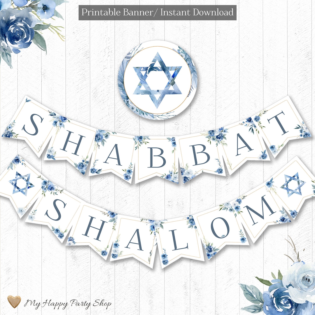 Shabbat Shalom Banner. PRINTABLE, Shabbat Dinner, Jewish Home Decor ...
