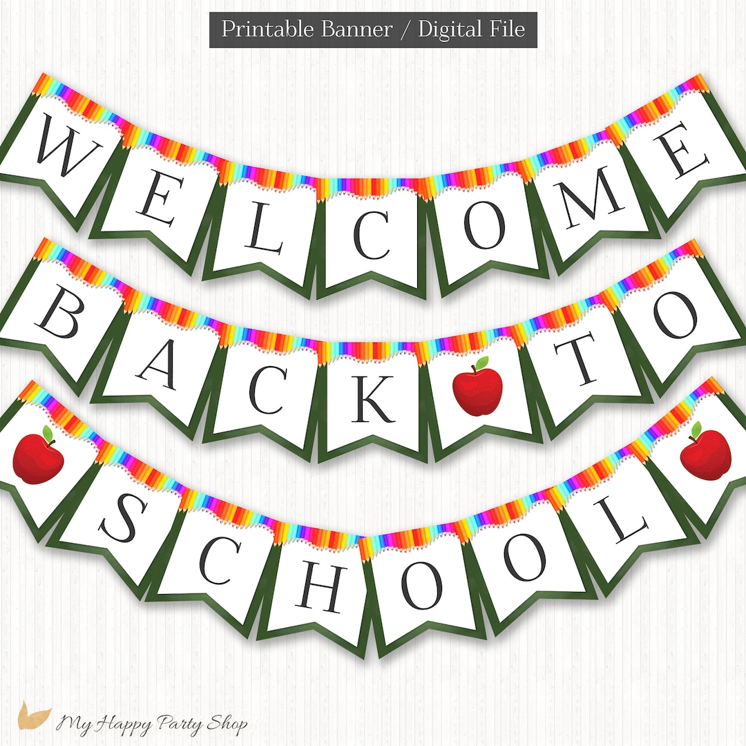 Back to School Banner, PRINTABLE, Back to School Party Decor, End of ...