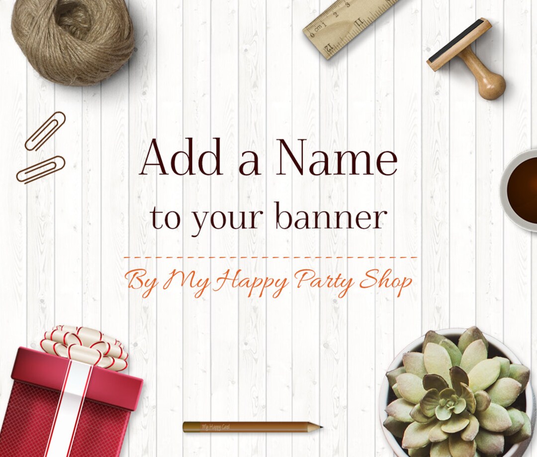 Customized Printable Banner - Add a Name - Etsy