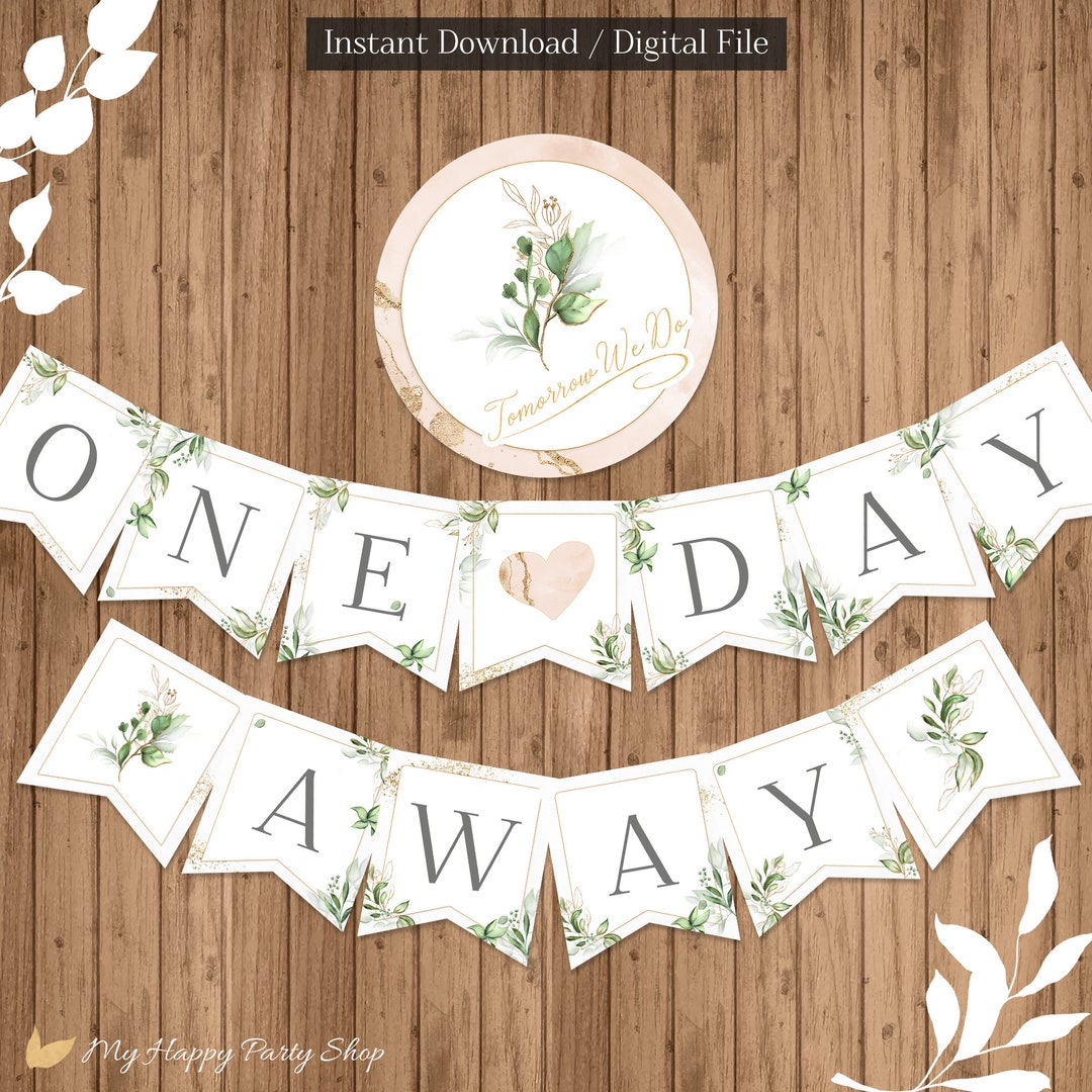 Wedding Rehearsal Dinner Banner, PRINTABLE, Rehearsal Dinner Decor, One ...