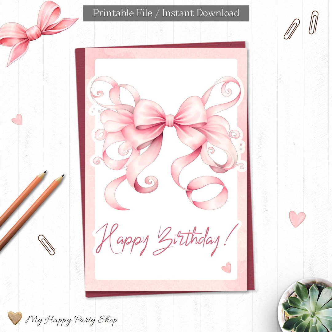 Bow Birthday Card | PRINTABLE | Pink Bow Greeting Card | Girl Birthday ...