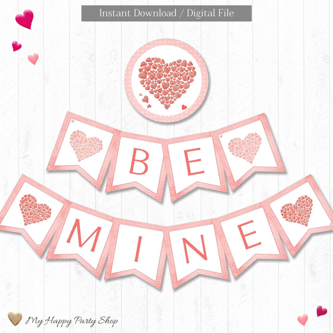 Valentine Day Decor | PRINTABLE | Be Mine Banner | Valentine Party ...