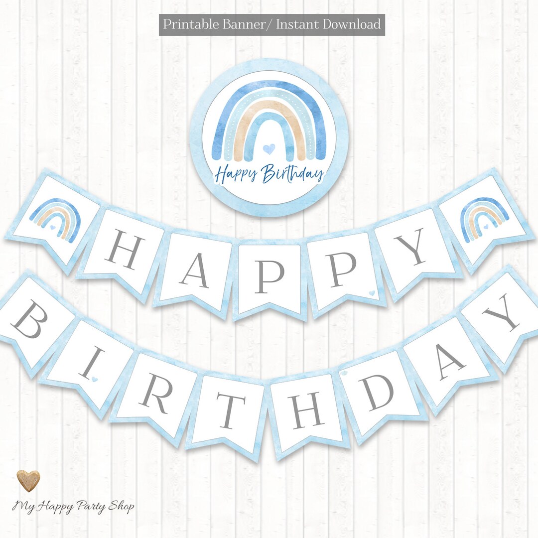 Blue Rainbow Birthday Banner, PRINTABLE, Happy Birthday Banner, First ...
