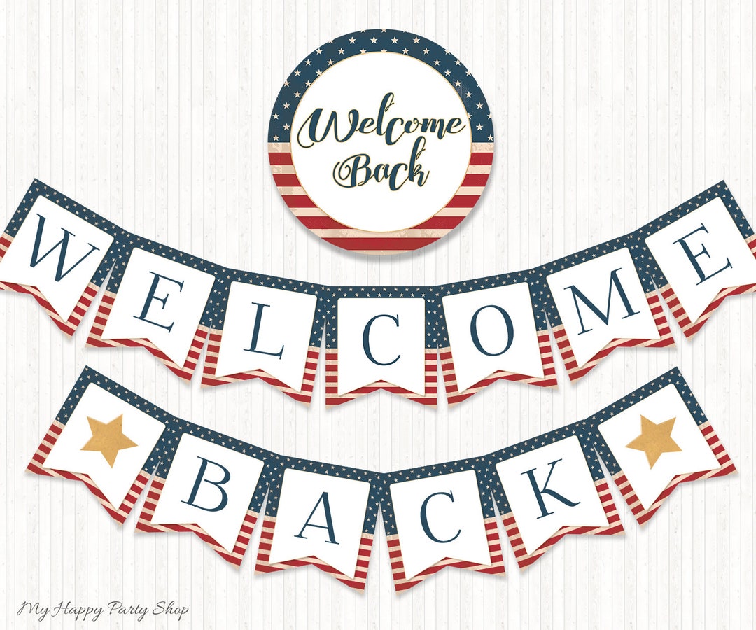 Welcome Back Banner, America Flag, Printable, Military Homecoming, USA ...