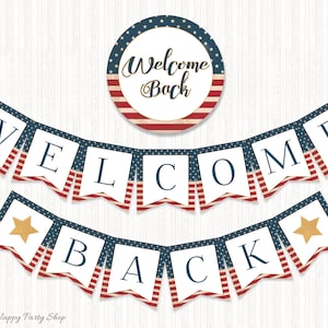 Welcome Back Banner, America Flag, Printable, Military Homecoming, USA ...