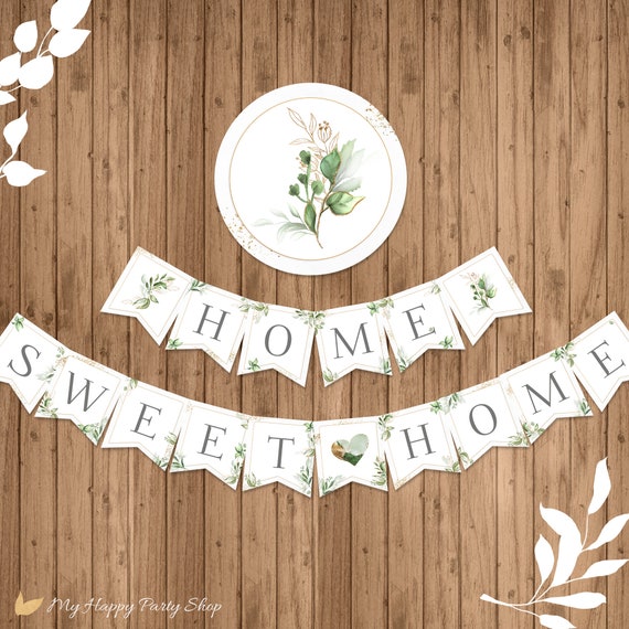 Home Sweet Home Banner PRINTABLE Welcome Home Banner - Etsy