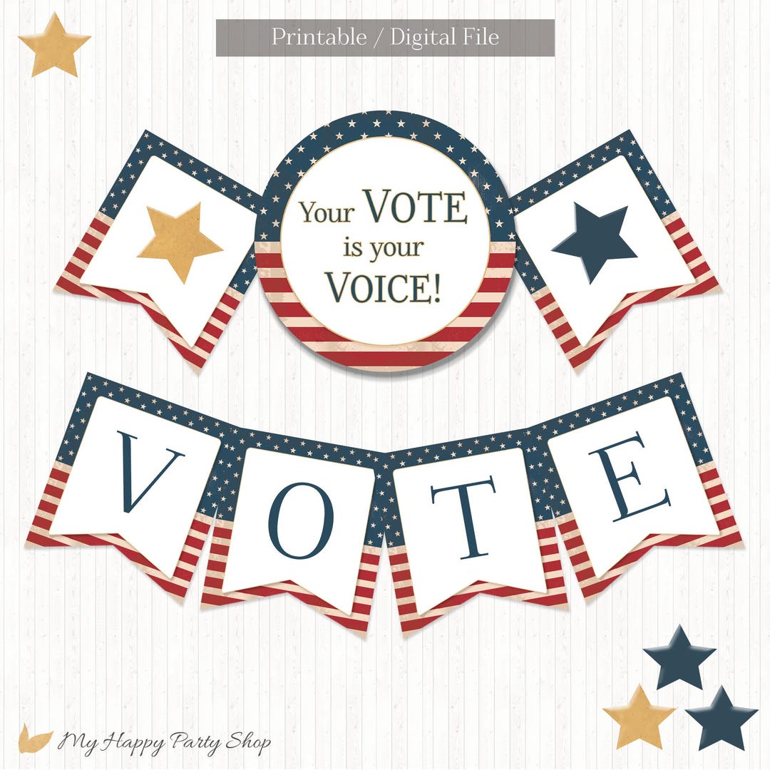 Election Day Banner Printable Vote Flag American Flag Banner, Bulleting ...