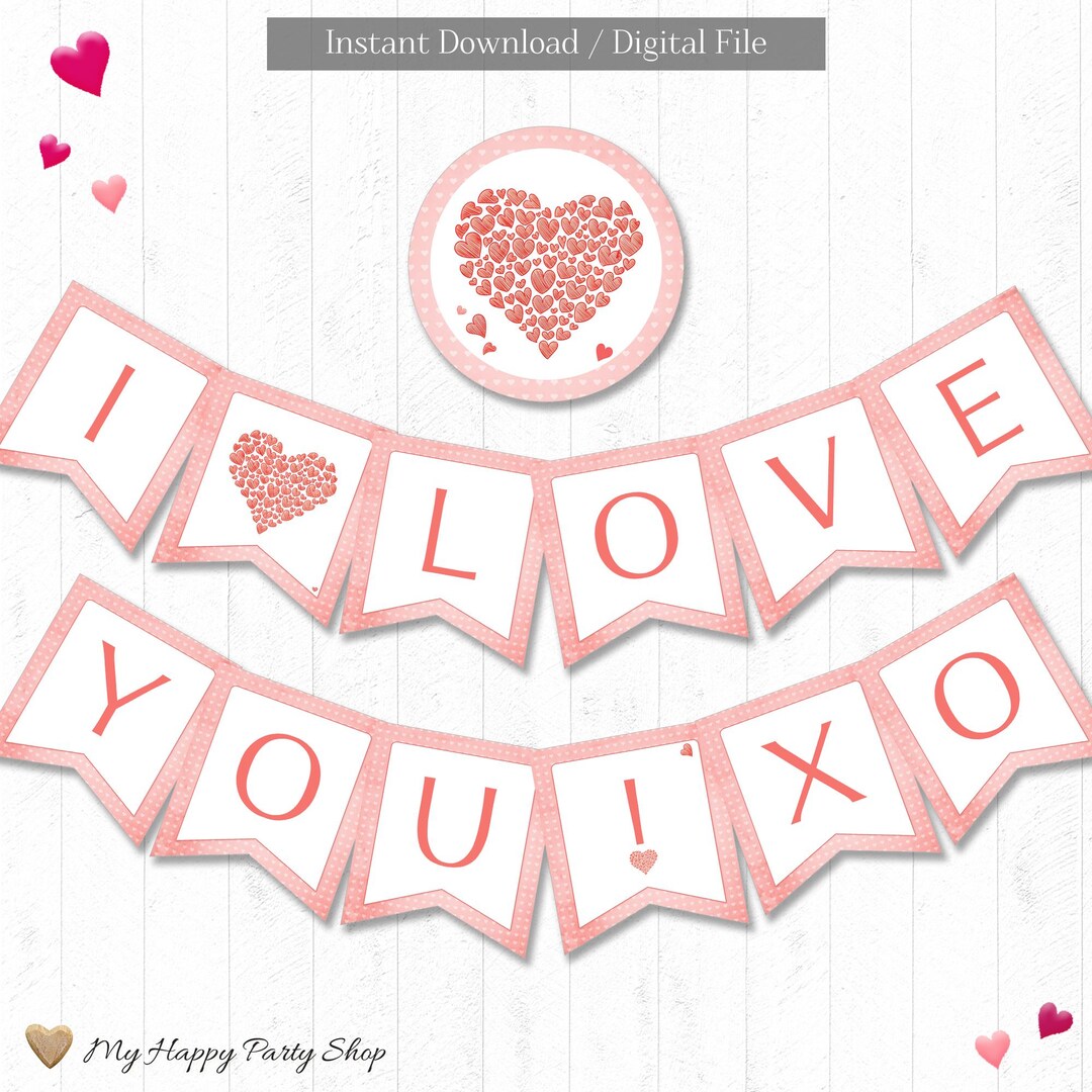 Valentine Day Decor | PRINTABLE | I Love You Banner | XOXO BANNER ...