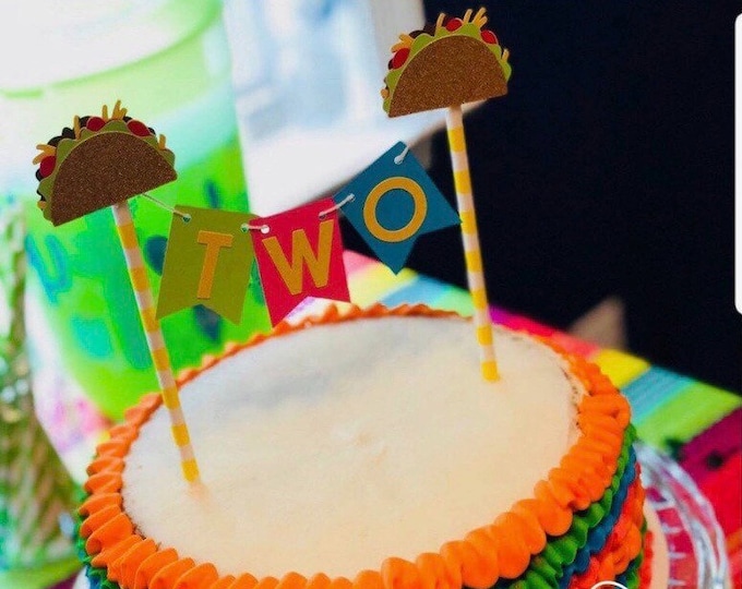 Taco Cake Topper/ Taco Twosday Cake Topper/ Fiesta Cake Topper - Etsy