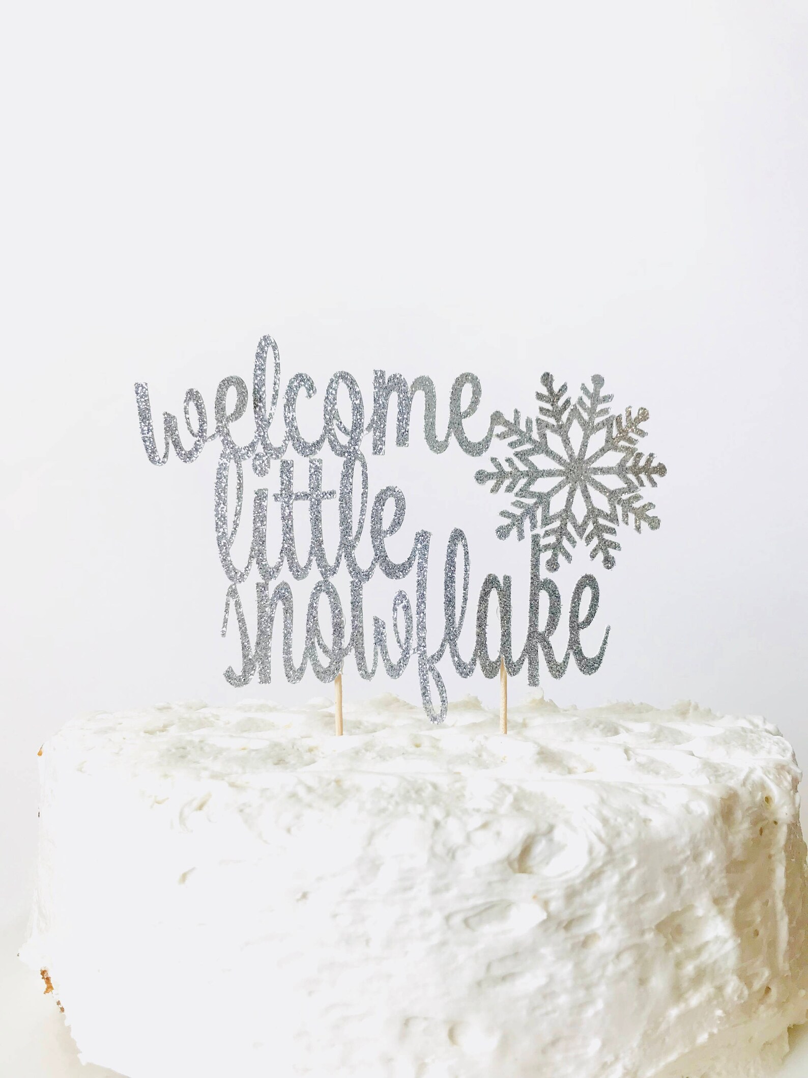 Welcome Little Snowflake/ Little Snowflake Cake Topper/ Winter | Etsy