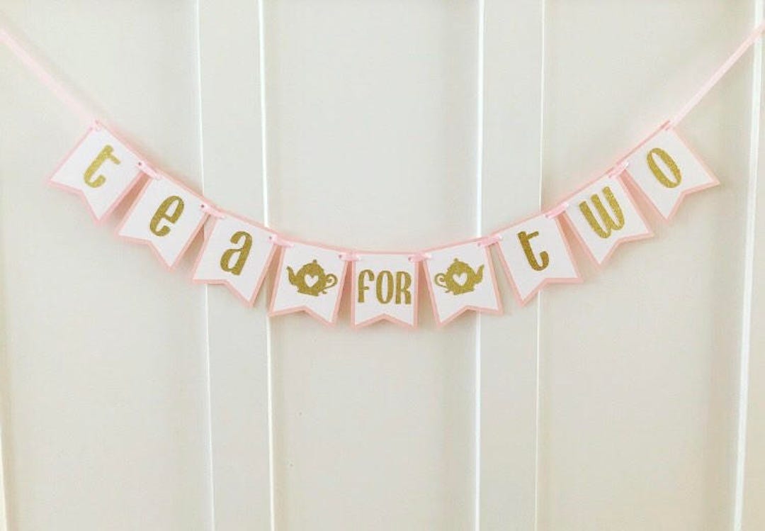 Tea for Two Banner / Tea Party Birthday - Etsy