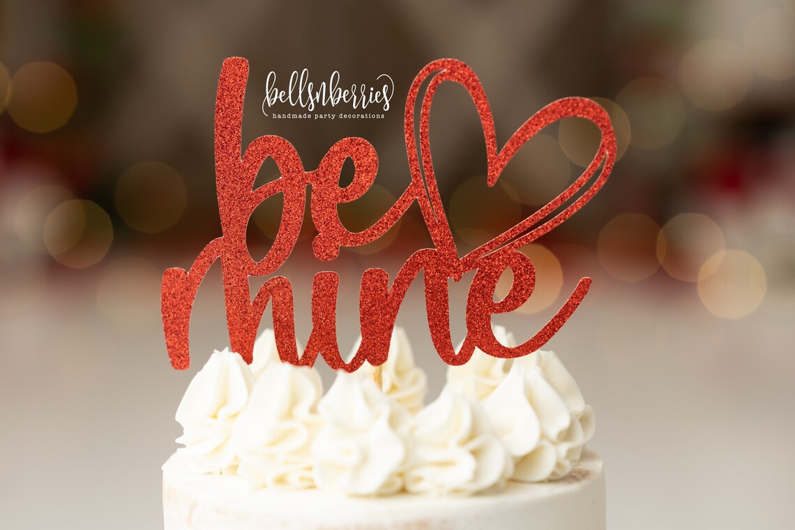 Be Mine Glitter Cake Topper: Valentine's Day Party Decor - Etsy