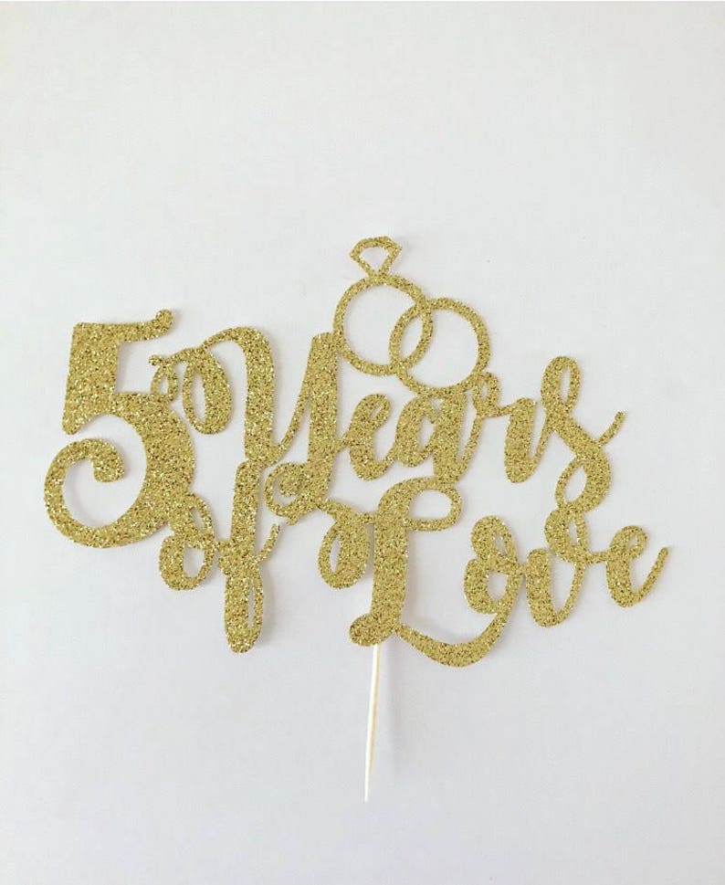 Anniversary Cake Topper / 5 Years of Love Cake Topper / - Etsy