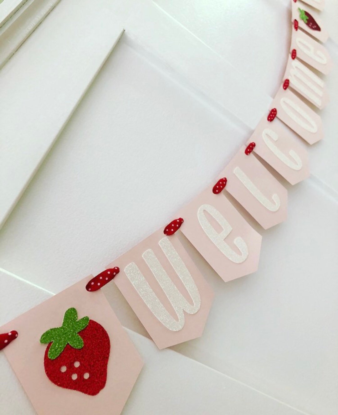 Welcome Baby Strawberry Banner: Glitter Berry Sweet Party Decor - Etsy