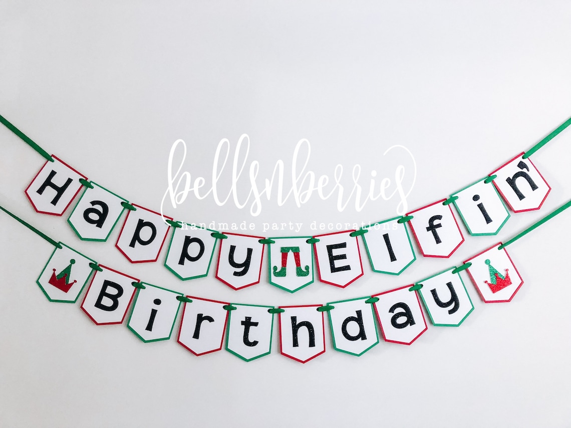 Happy Elfin' Birthday Banner / Birthday Elf Banner / - Etsy