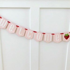 Welcome Baby Strawberry Banner / Berry Sweet Party / Two Sweet Baby ...