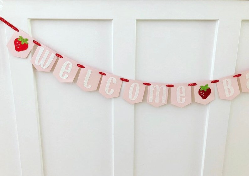 Welcome Baby Strawberry Banner / Berry Sweet Party / Two Sweet - Etsy