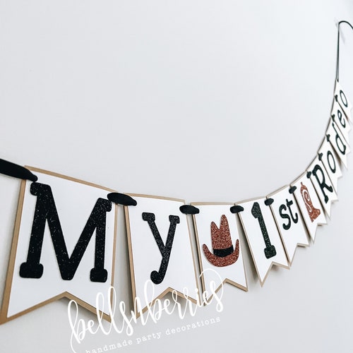 My First Rodeo Birthday Banner / Cowboy Birthday Banner / - Etsy