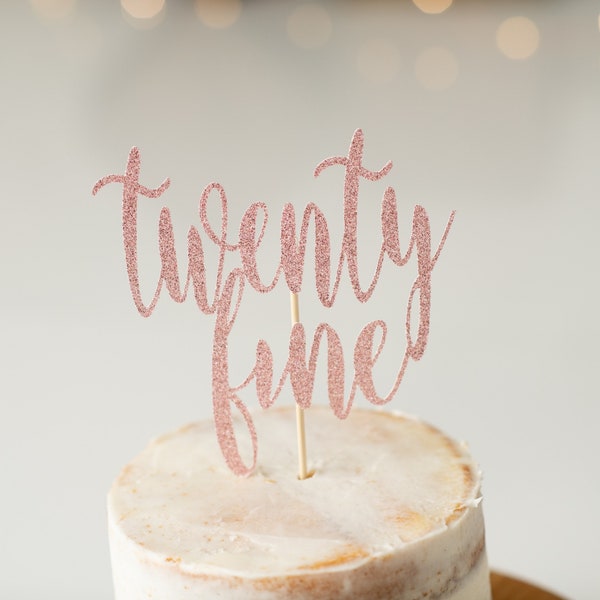 Twenty Fine Svg Cake Topper - Etsy