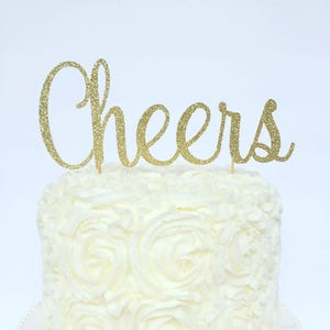 Cheers Glitter Cake Topper / Birthday Cake Topper / Congratulations ...