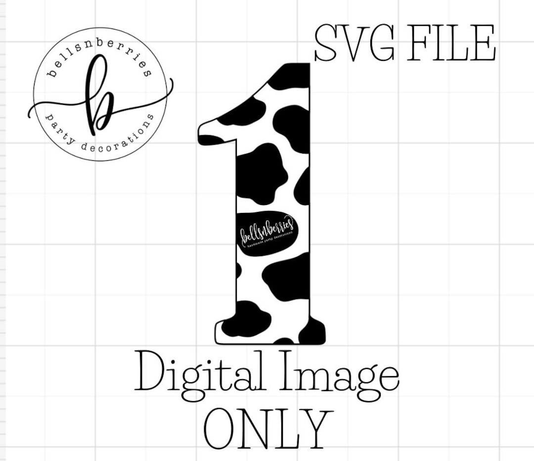Cow Print Number 1 Cake Topper SVG: Farm Birthday Decor (digital ...