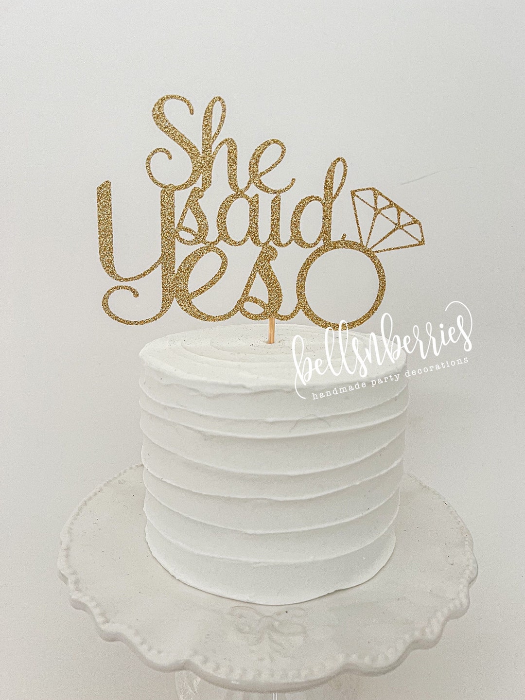 She Said Yes Cake Topper / Engagement Party / Bridal Shower Cake Topper ...