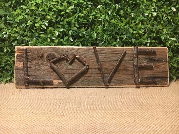 LOVE twig sign reclaimed wood LOVE sign birch tree branch | Etsy