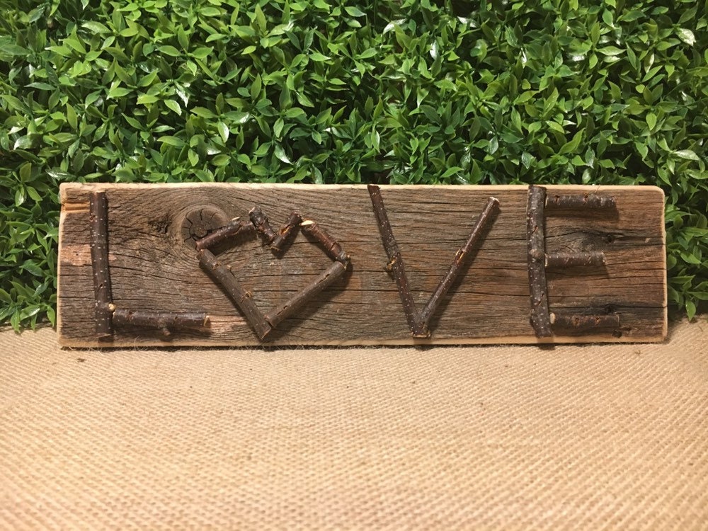 LOVE twig sign reclaimed wood LOVE sign birch tree branch | Etsy