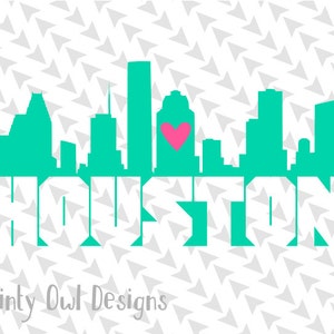 Cricut SVG Cutting Files I Love Houston SVG Houston Skyline Houston ...