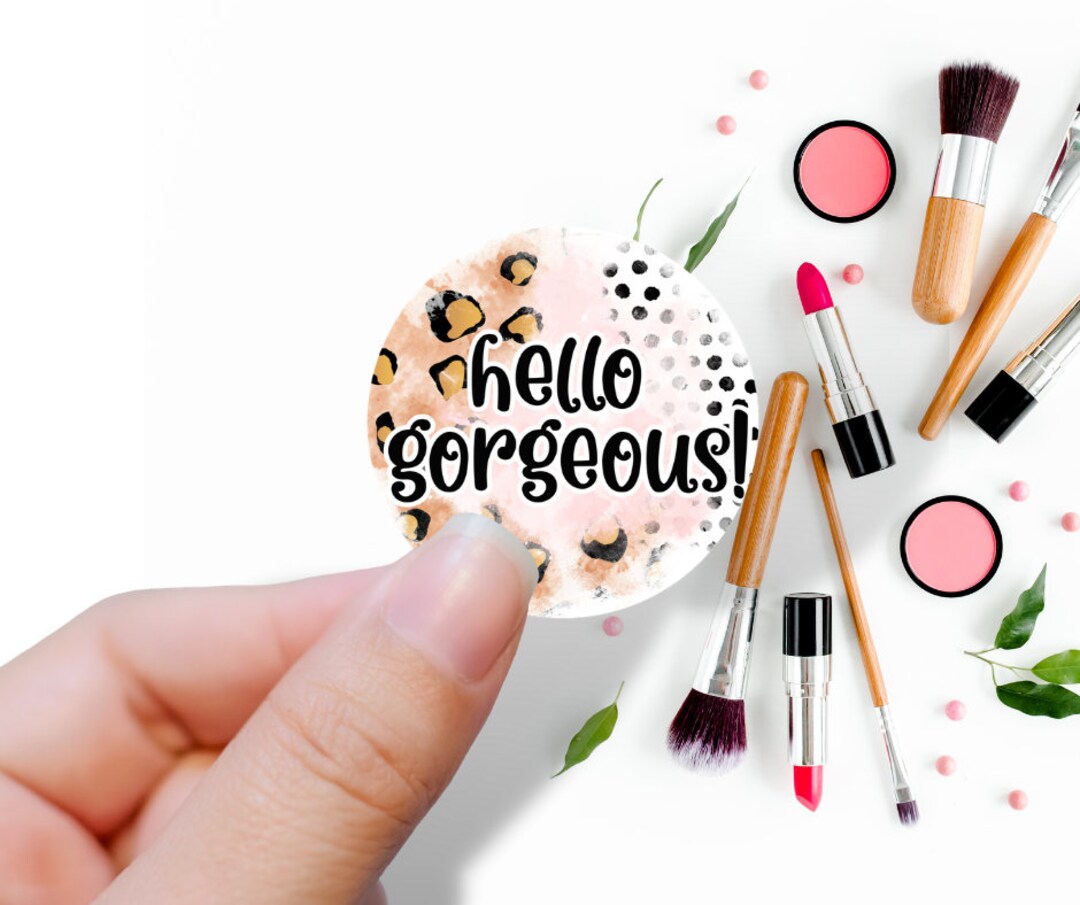 Hello Gorgeous Stickers for Packaging Makeup Business - Etsy