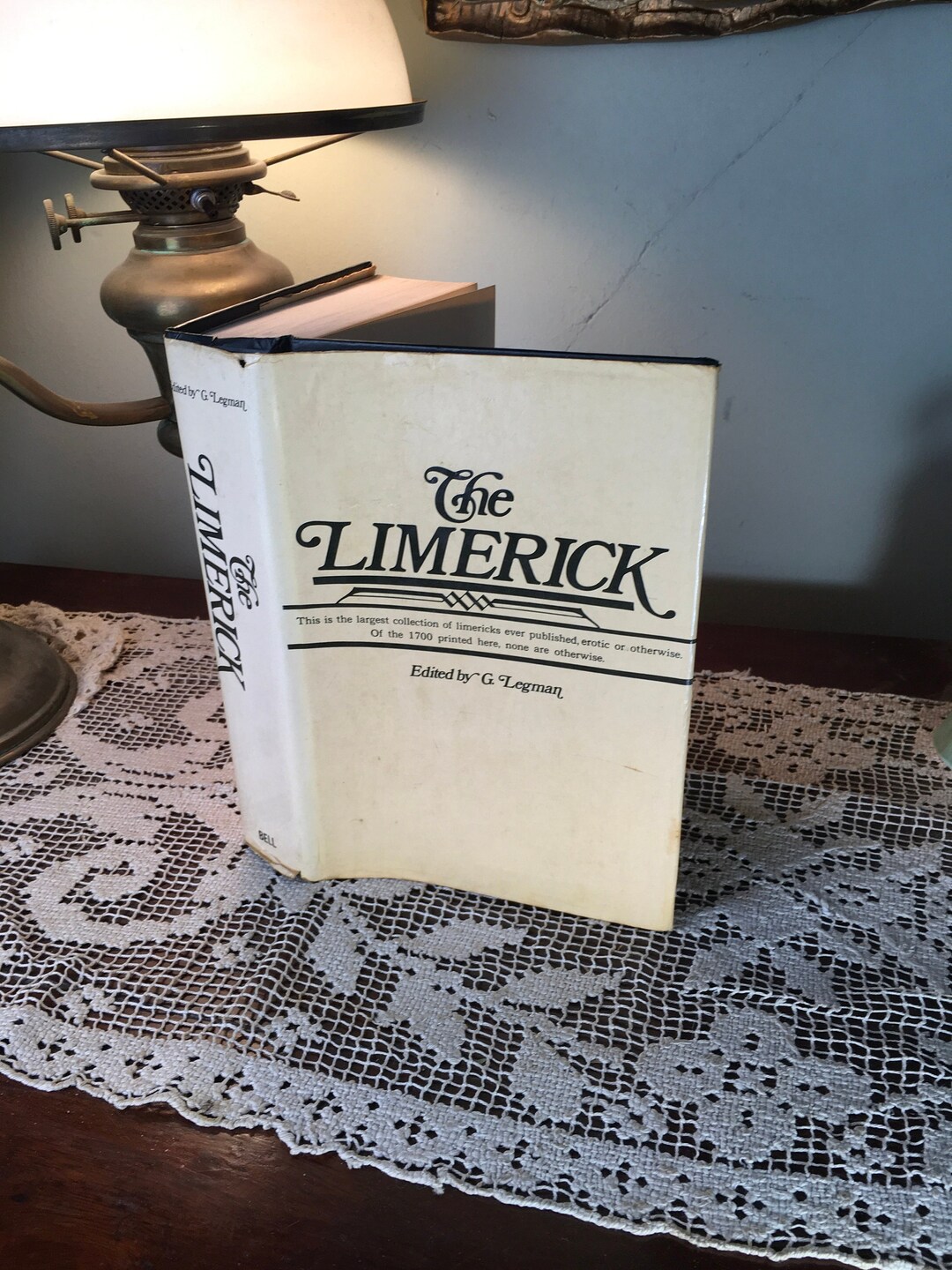 The Limerick/g. Legman/1700 Examples/notes, Variants and Index/1974 ...