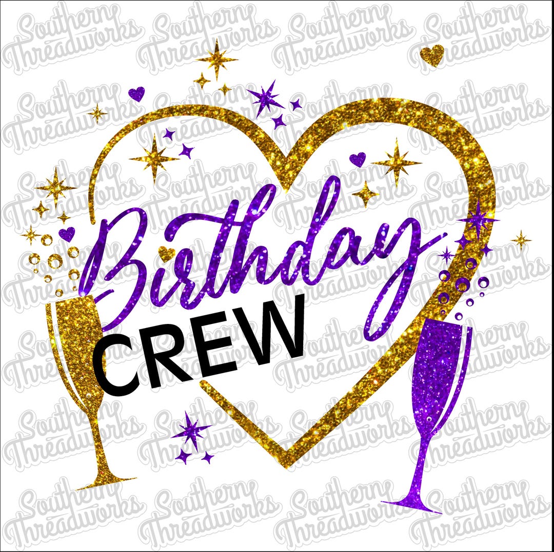 Birthday Crew Png, Birthday Png, Birthday Queen PNG, Birthday Girl ...