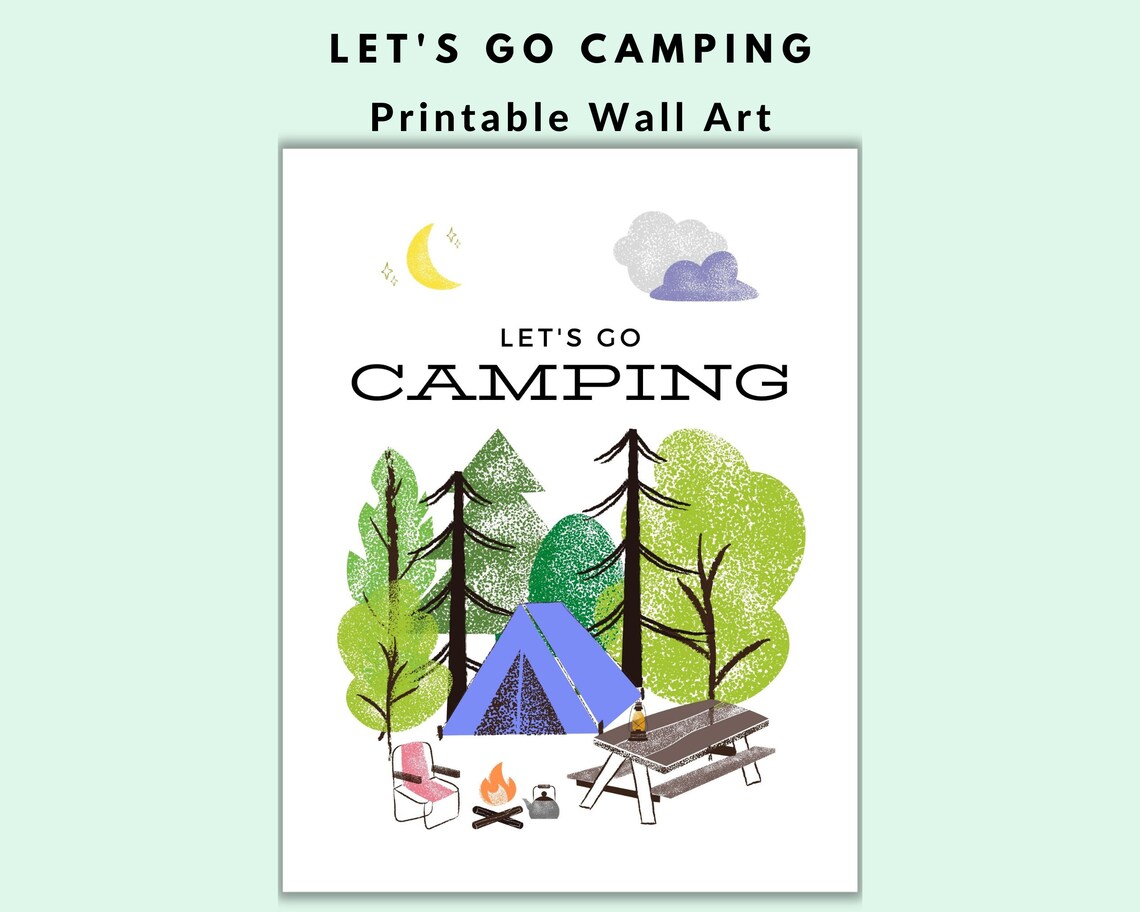 Let's Go Camping Wall Art Print Digital Download Printable - Etsy