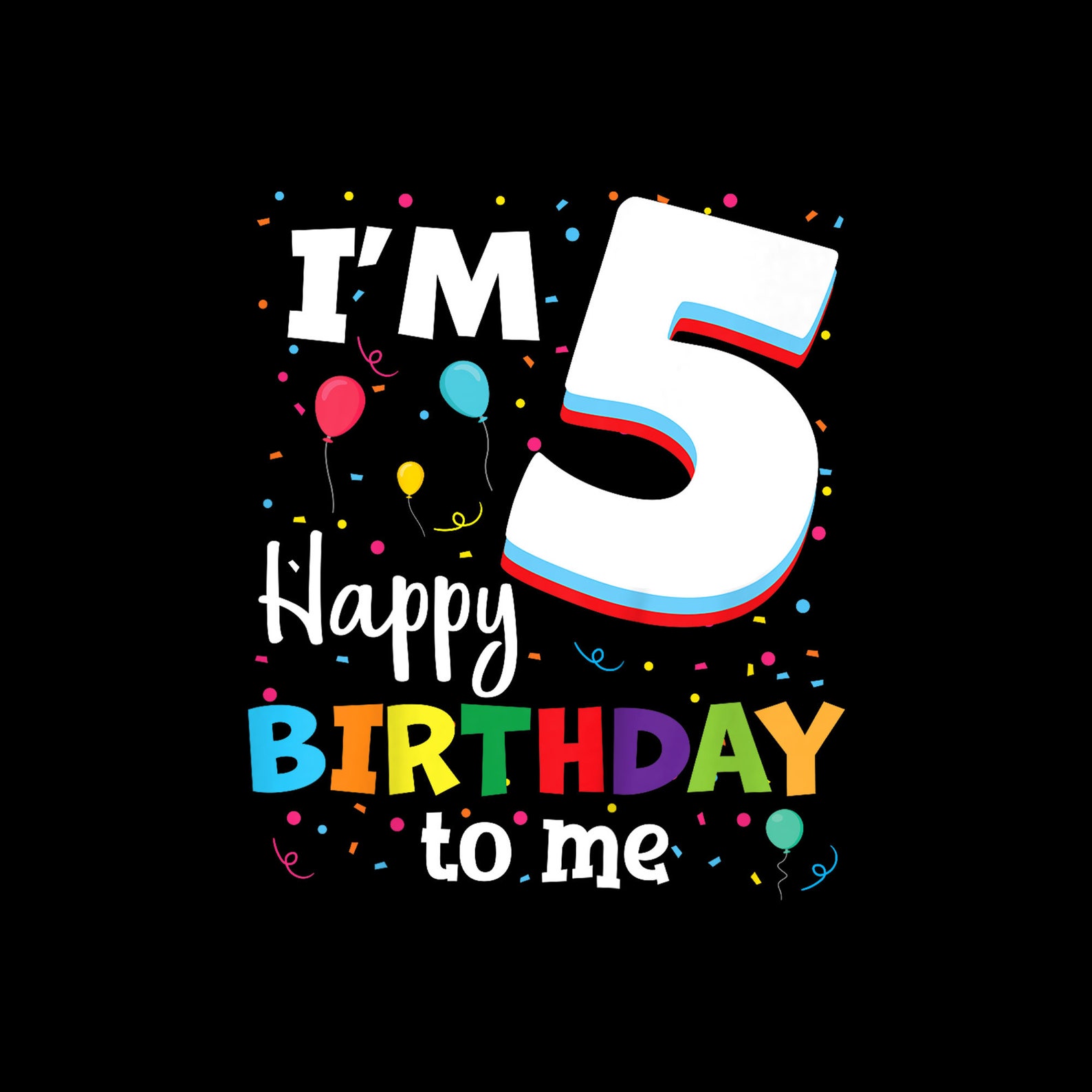 Kids Five 5yr 5th Birthday Happy Birthday Boys Girls 5 Years Old ...