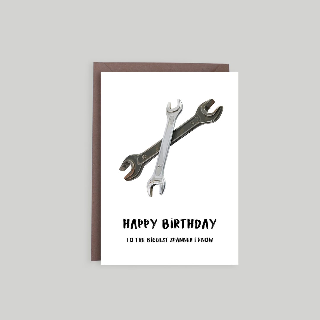 Funny Spanner Birthday Card: Mechanic Gift (5x7 Card) - Etsy