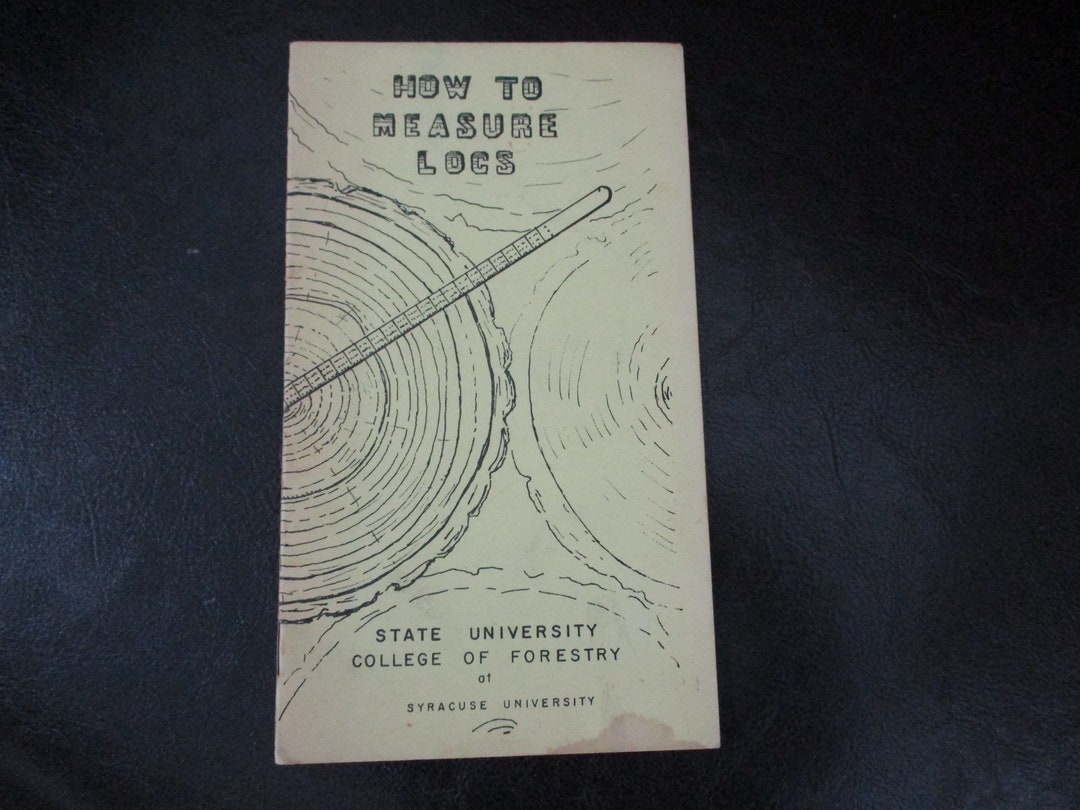 How To Measure Logs 1959 Pamphlet Etsy How To Measure Logs 1959 Pamphlet Etsy