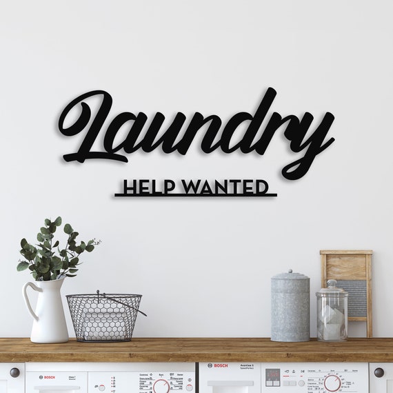 Laundry Help Wanted Laundry Sign Laundry Room Decor - Etsy