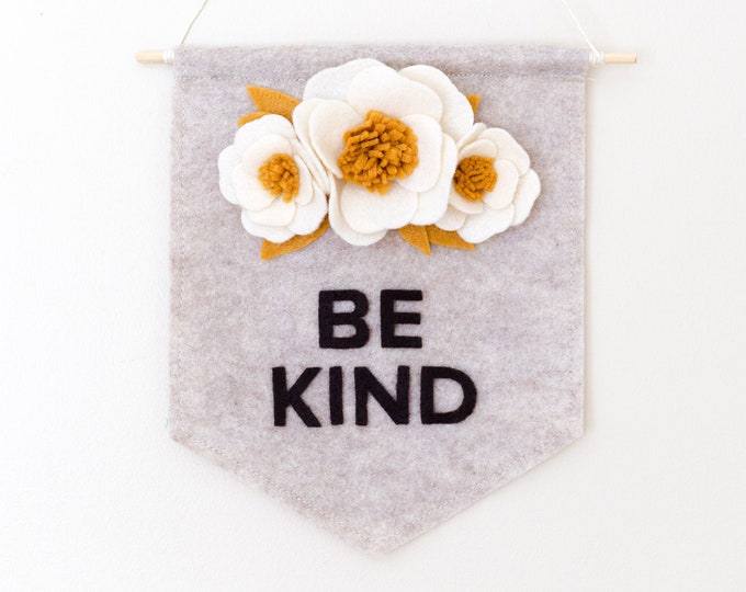 Be Kind Felt Flower Banner Pennant Flag Nursery Wall Hanging Decor - Etsy