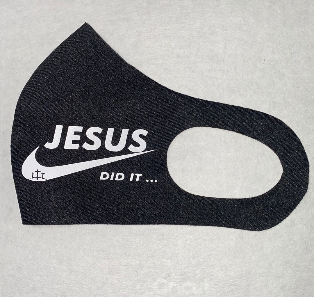 Jesus Did It Face Mask. Lightweight Face Mask. Washable Reusable Face ...