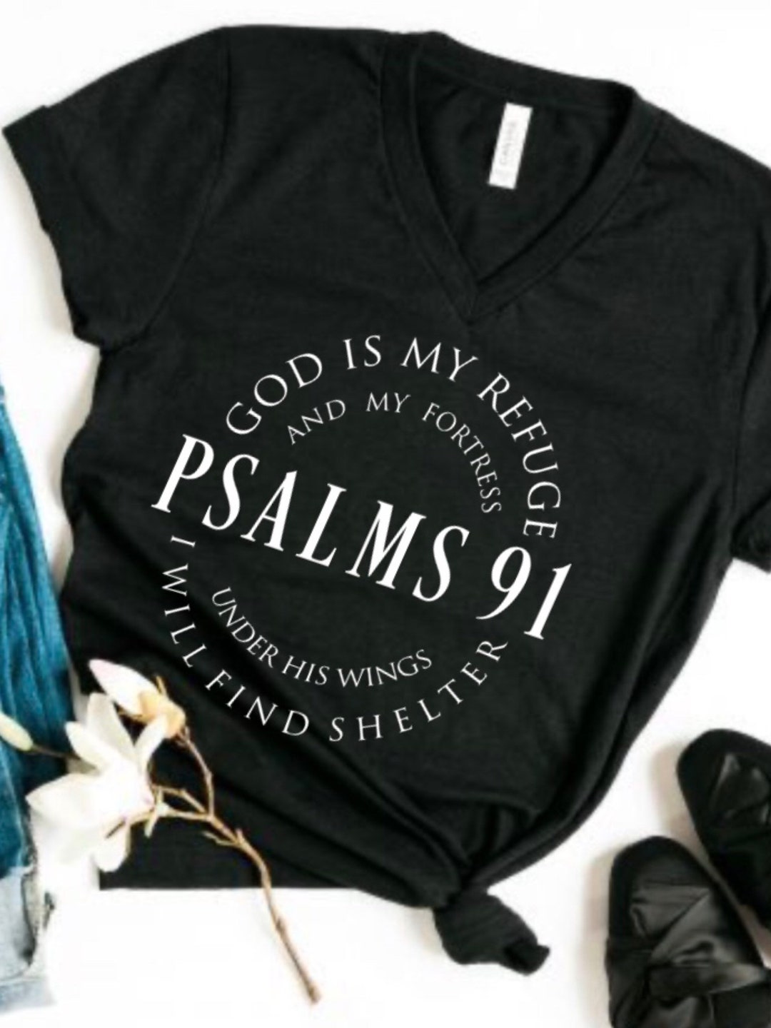 Psalms 91 T-shirt Psalm 91. Christian. V-neck. Christian T-shirts ...