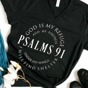Psalms 91 T-shirt Psalm 91. Christian. V-neck. Christian T-shirts ...