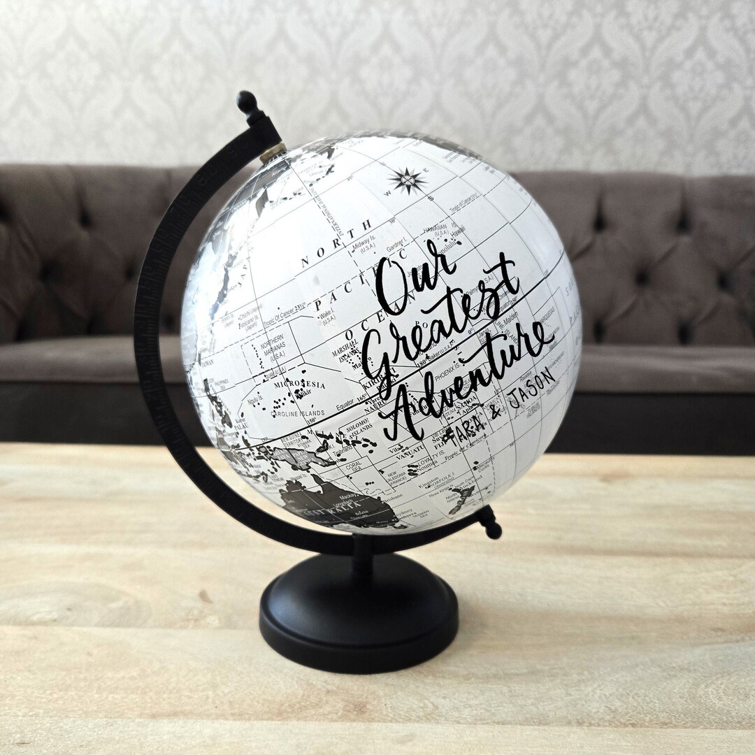 8" Black & White Wedding Globe, Our Greatest Adventure Custom Globe ...