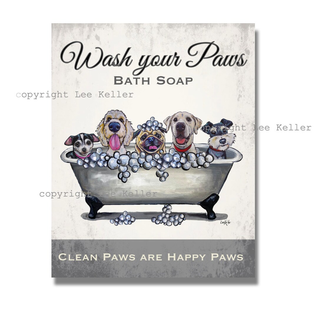 Dog Bathroom Sign, Wash Your Paws Dog in Tub Art, Dogs in Bathtub Art ...