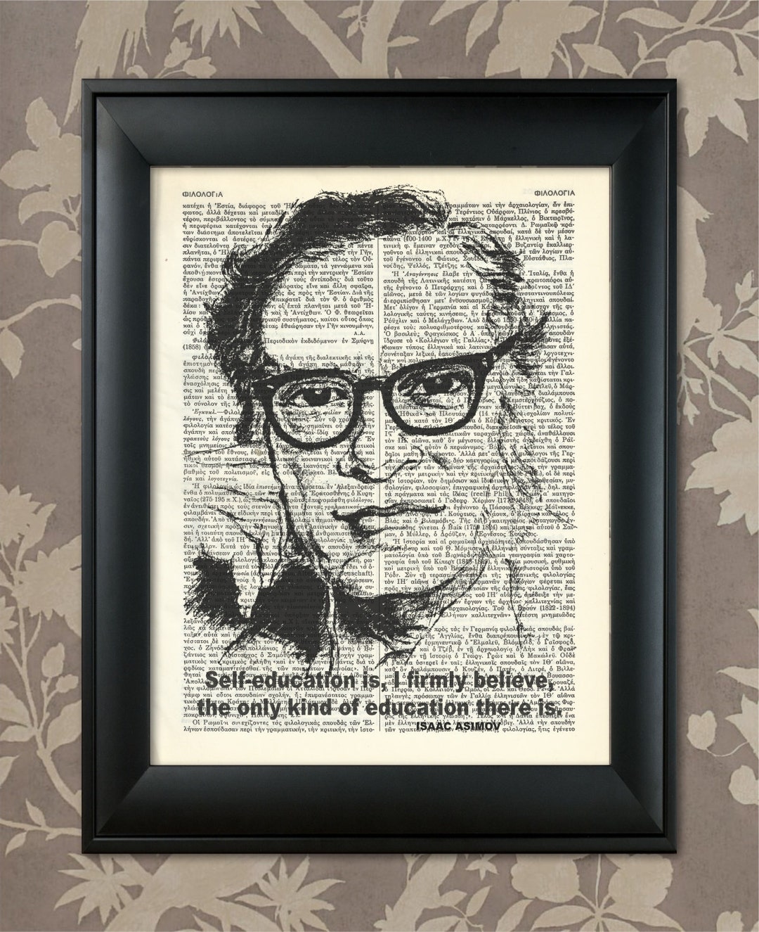 Isaac Asimov Print, Isaac Asimov Quote, Asimov Poster, Isaac Asimov Art ...