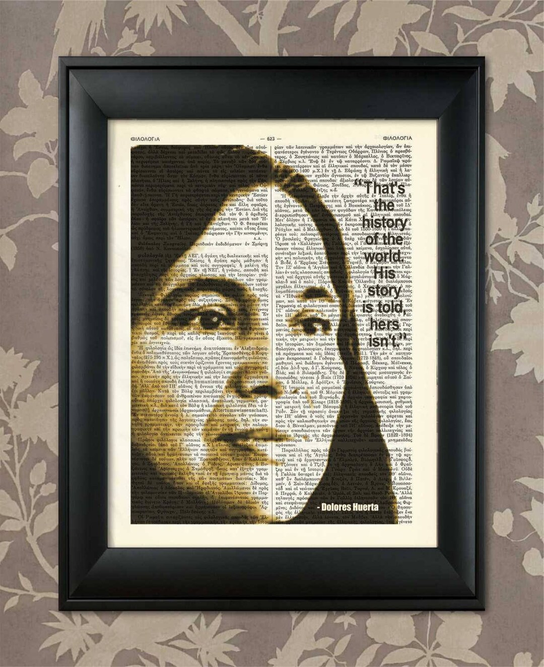 Dolores Huerta Quote, Dolores Huerta Print, Dolores Huerta Art ...