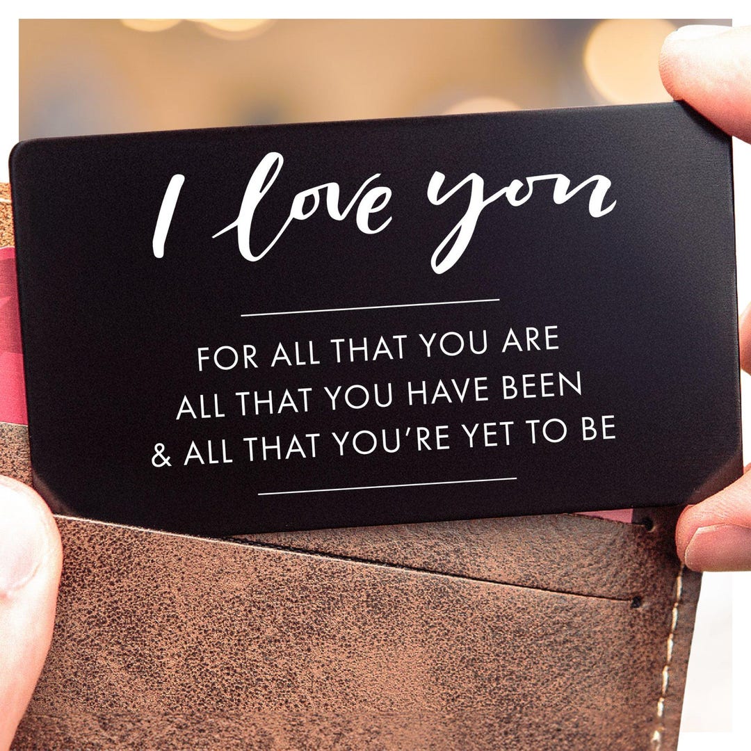 Engraved Wallet Card Love Note | Anniversary Gift for Boyfriend ...