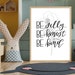 Be Silly Be Honest Be Kind Floral-calligraphy Digital - Etsy